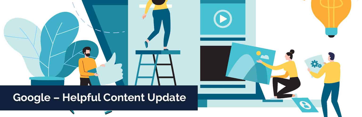 Google - Helpful Content Update - Bytebizz Internetagentur
